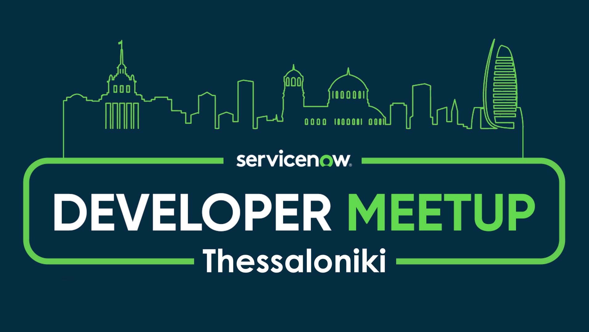ServiceNow Developer Meetup @Thessaloniki - Octobe... - ServiceNow Community